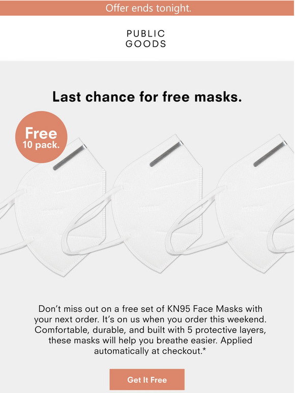 Public Goods: Last Chance For Free Face Masks. | Milled