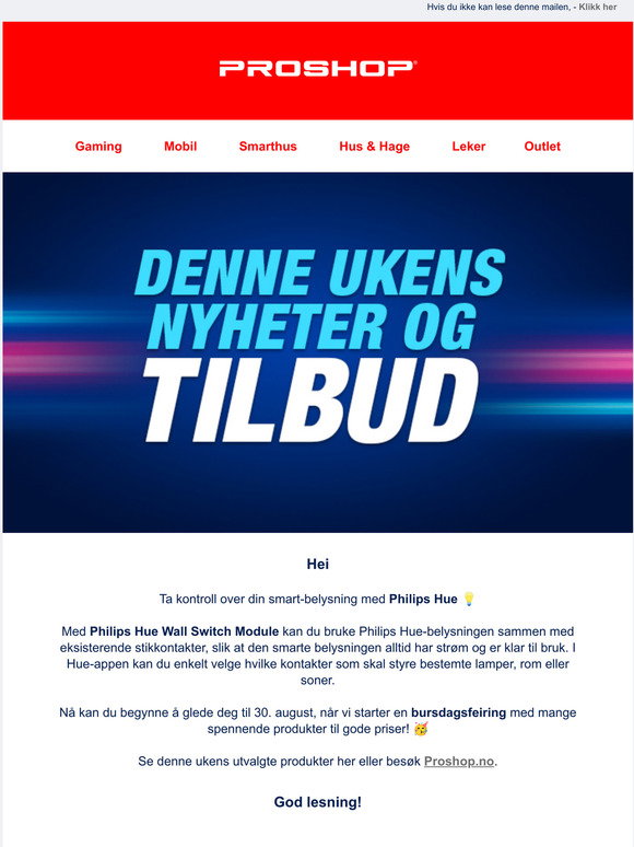 Proshop: Ta kontroll over din smart-belysning med Philips Hue | Milled