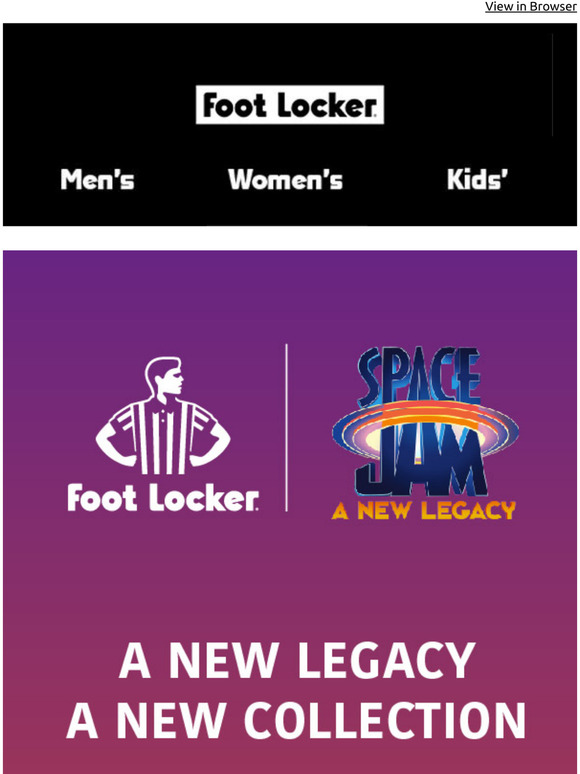 Foot Locker: Space Jam: A New Legacy! | Milled