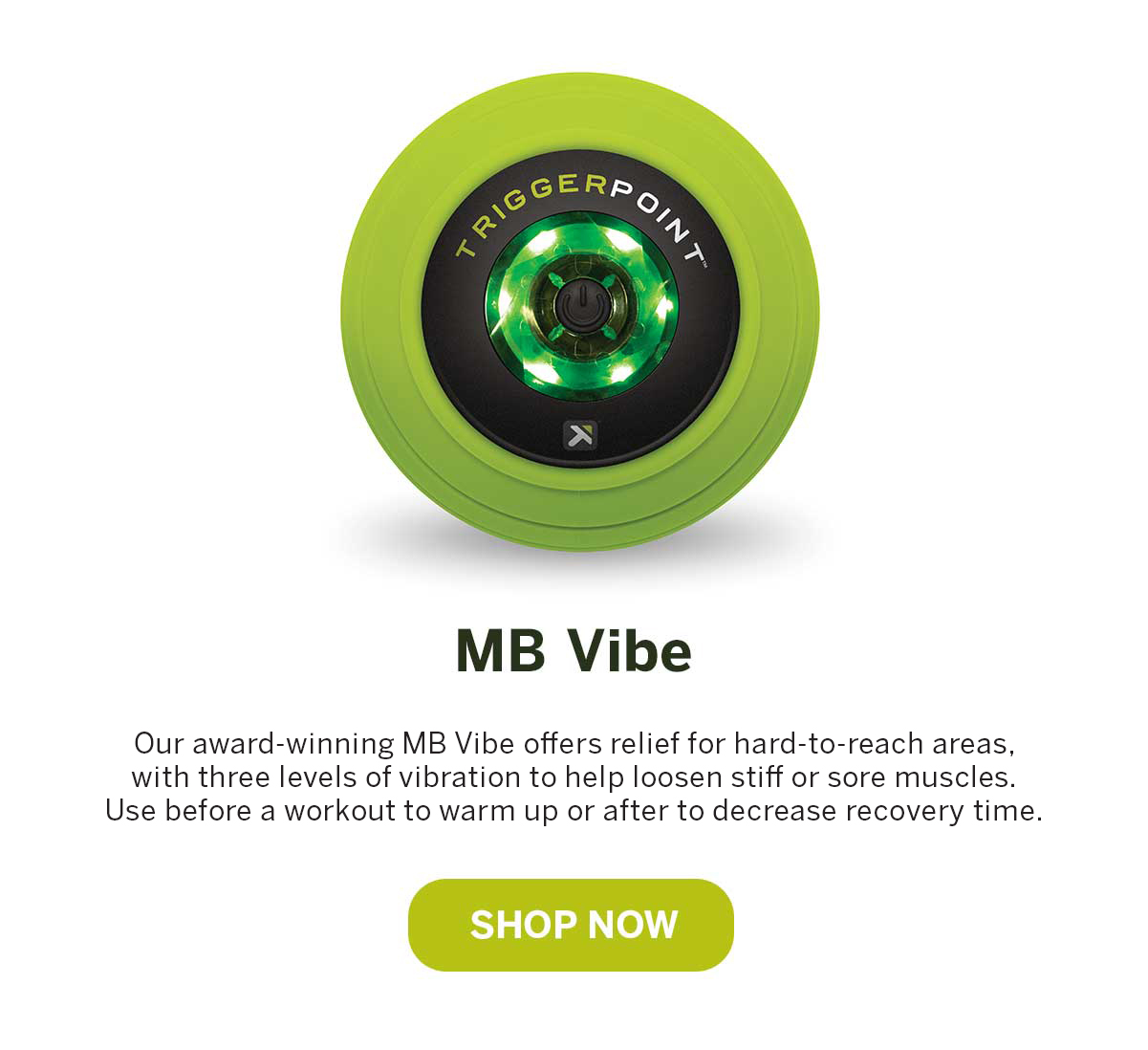 TriggerPoint: Level Up Your Recovery with the MB Vibe! | Milled