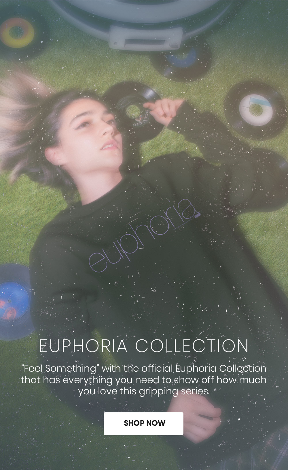 HBO Store: Feel Something with Euphoria Gear | Milled