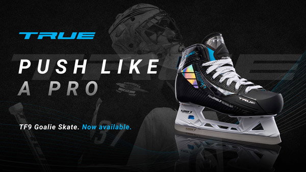 GoalieMonkey: Push like a pro with True TF9 goalie skates | Milled