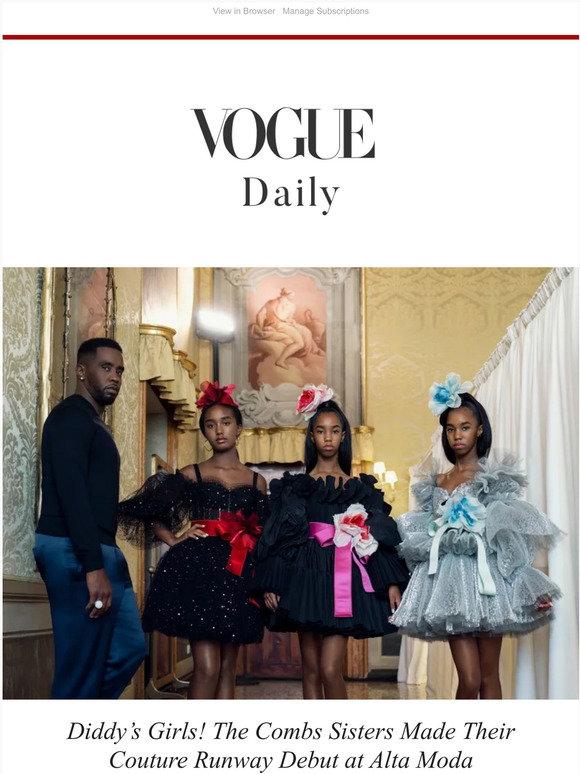 Vogue: Diddys Girls! The Combs Sisters Made Their Couture Runway Debut ...