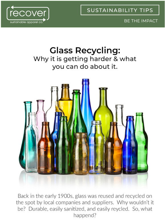 Recover: Sustainability Tips: Glass Recycling | Milled