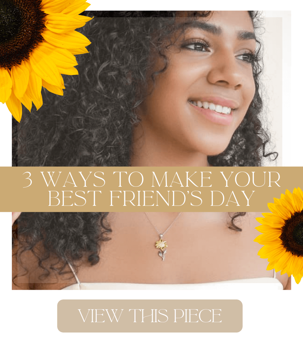 Aphrodite's: 3 Ways To Make Your Best Friends Day | Milled