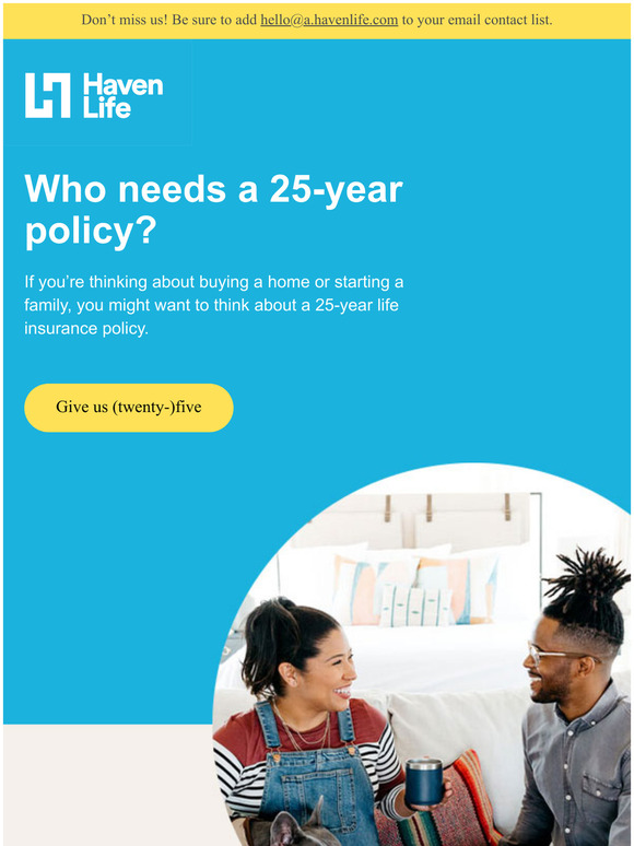 Haven Life: Why a 25-year term life insurance policy could be right for ...