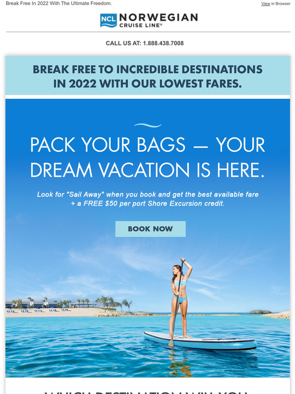 Norwegian Cruise Line: Our Lowest Fares On Your Dream Cruises Are Here ...