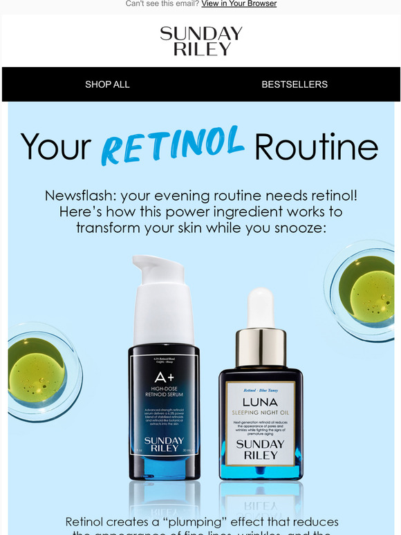 Sunday Riley: Inside: your complete retinol routine | Milled