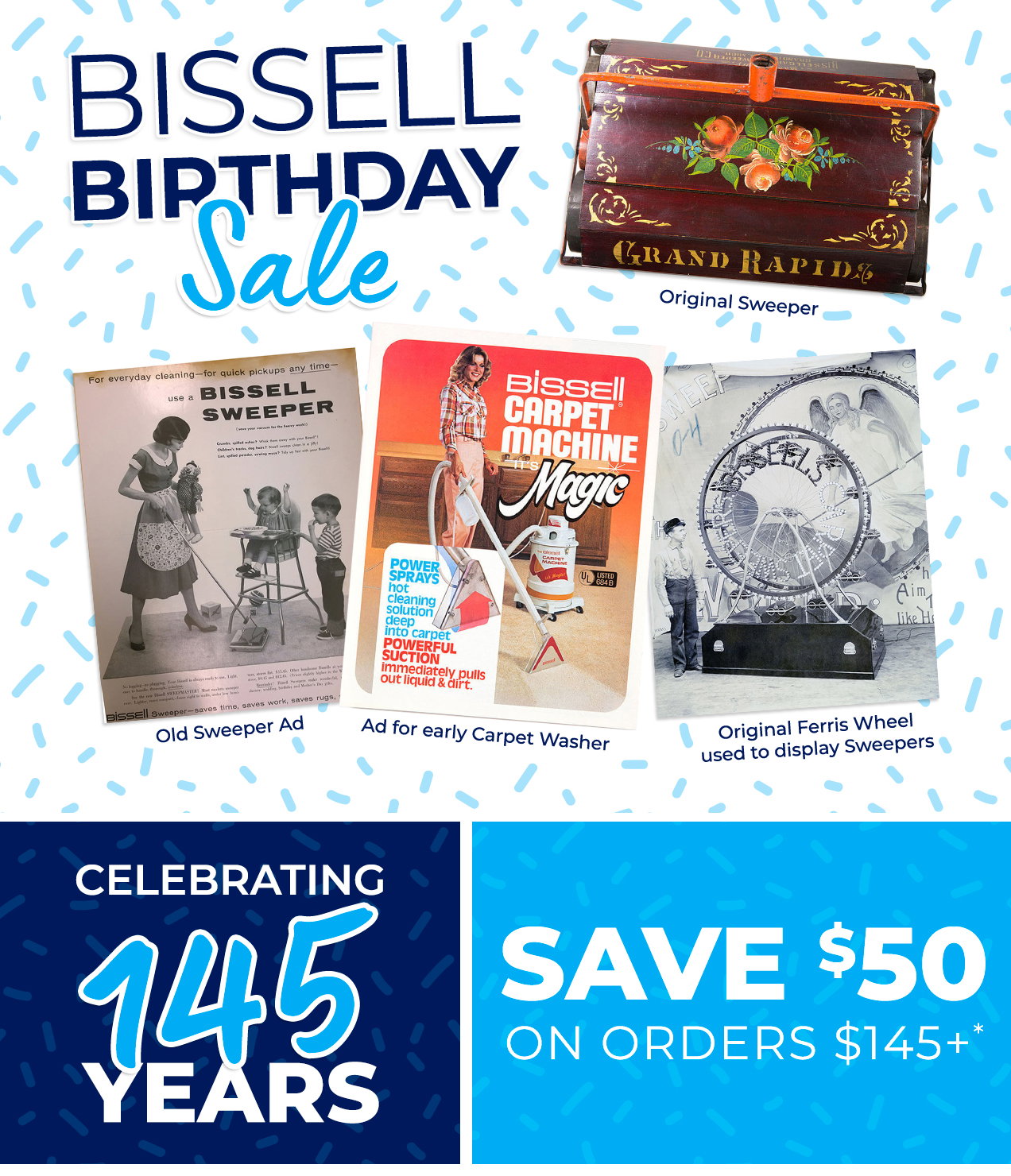 bissell: Youre invited to our 145th birthday party! | Milled