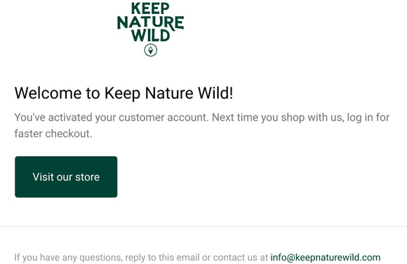 Keep Nature Wild: Customer account confirmation | Milled