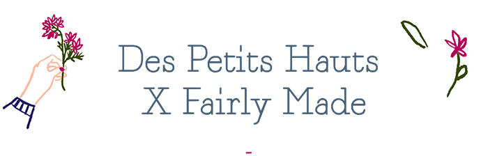 Des Petits Hauts: Des Petits Hauts X Fairly Made, collection capsule ...