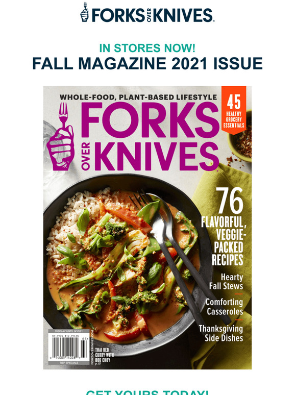 Forks Over Knives: FOK Magazine Fall 2021 In Stores Now! | Milled