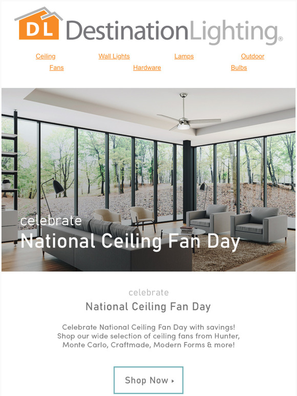 Destination Lighting: Celebrate National Ceiling Fan Day! | Milled