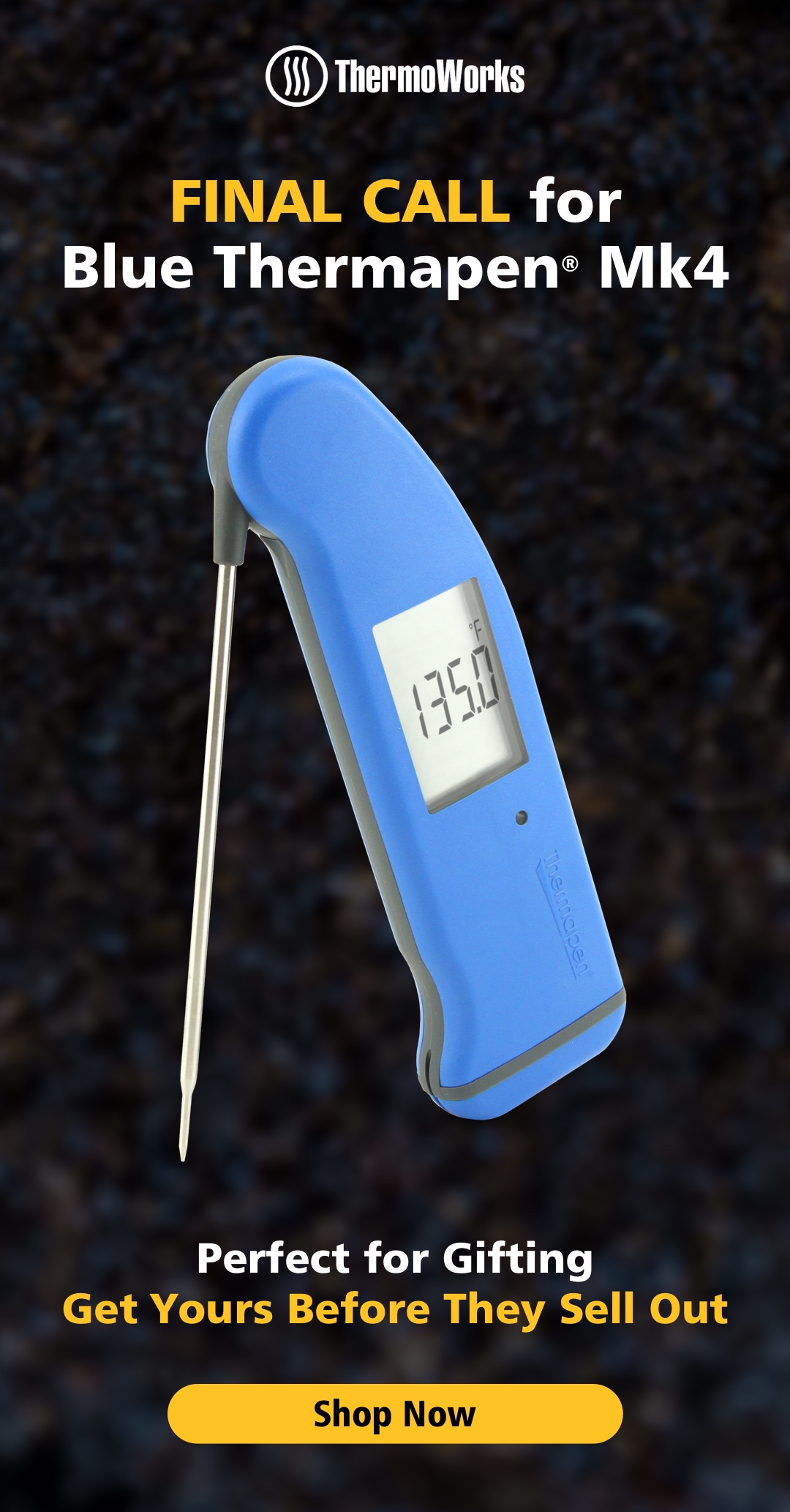 ThermoWorks: $69 Blue Thermapen Mk4 Almost Gone for Good | Milled