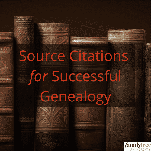 Family Tree Magazine: A Beginner's Guide to Genealogy Source Citations | Milled