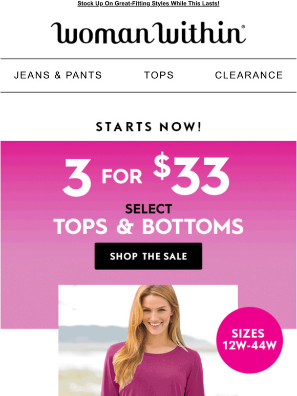 Woman Within: Official Announcement! 3 For $33 Tops & Bottoms Starts ...