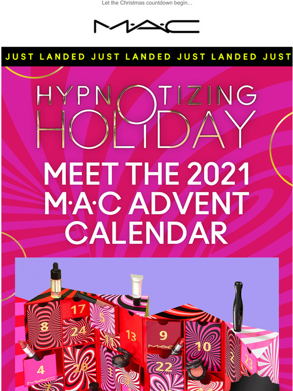 M·A·C: EARLY ACCESS! The 2021 MAC Advent Calendar | Milled