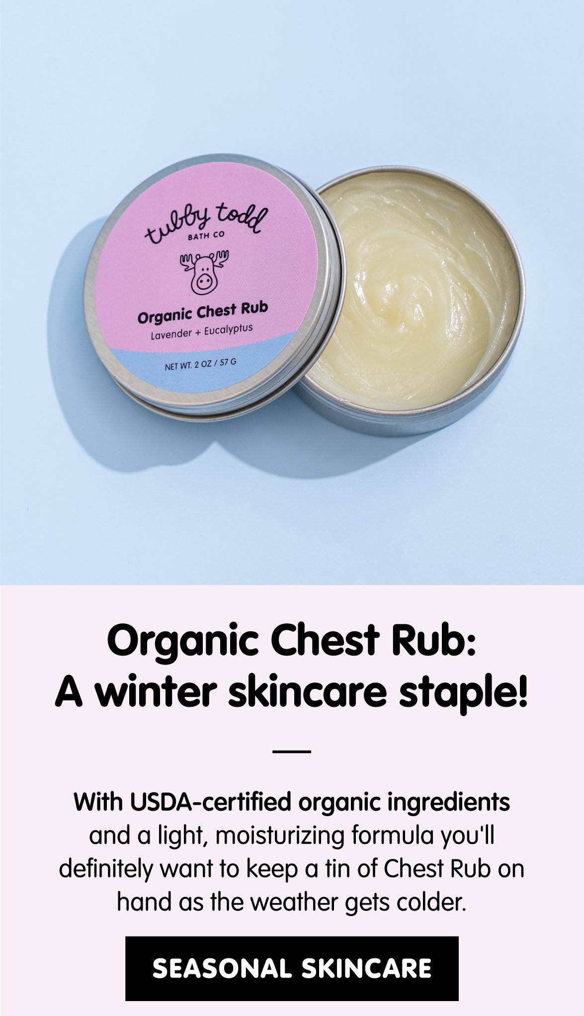 Tubby Todd: Let's talk about Organic Chest Rub! | Milled