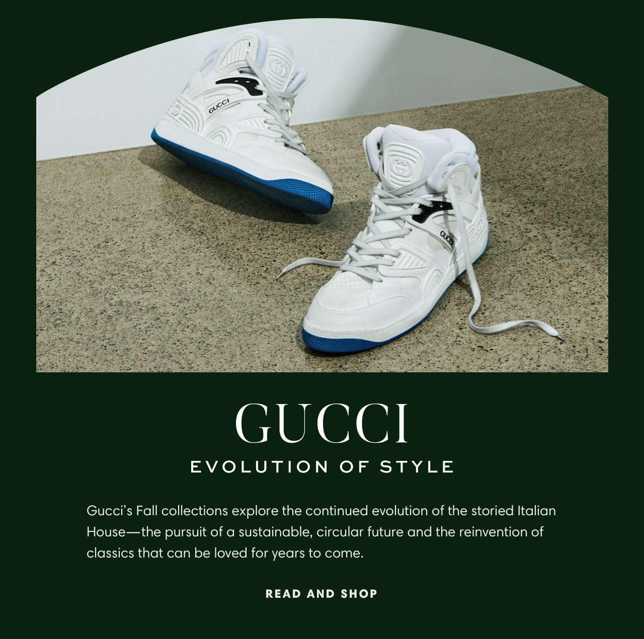 Holt Renfrew: Gucci | Evolution of Style | Milled