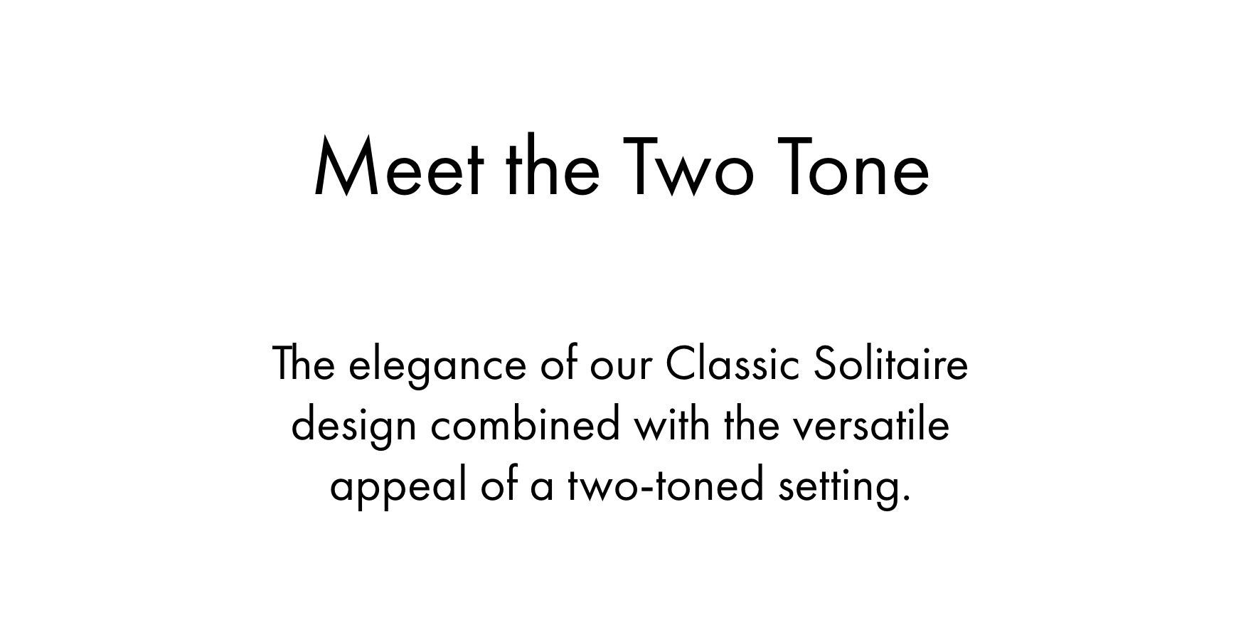 VRAI: Introducing the Classic Two Tone setting | Milled