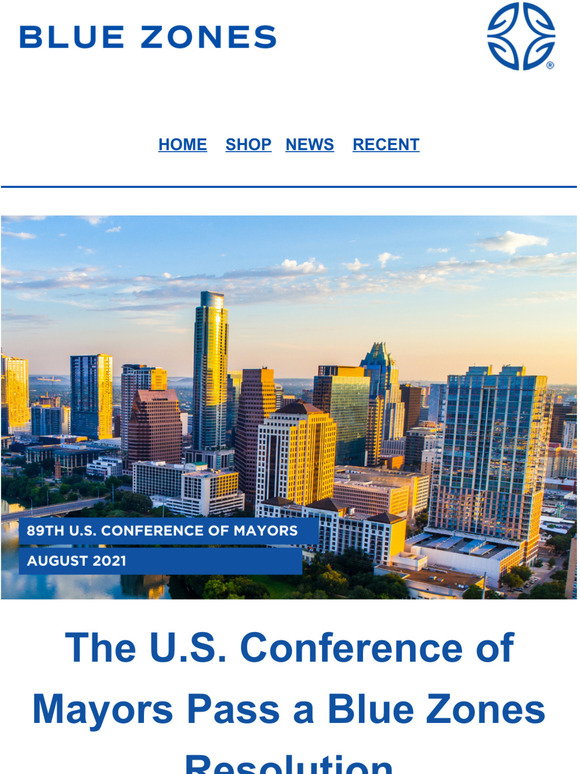 Blue Zones: U.S. mayors support Blue Zones well-being initiatives | Milled
