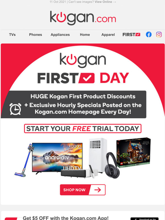 Kogan: Kogan First DAY 1000s of Products at Exclusive Member Prices ...