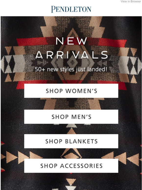 Pendleton: See what's new | Milled