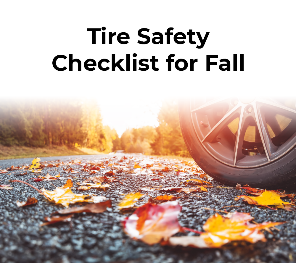 Priority Tire: Tire safety checklist for Fall | Milled