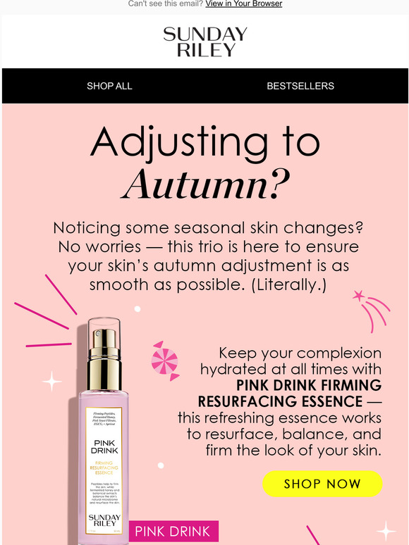 Sunday Riley: Inside: your seasonal skin saviors | Milled