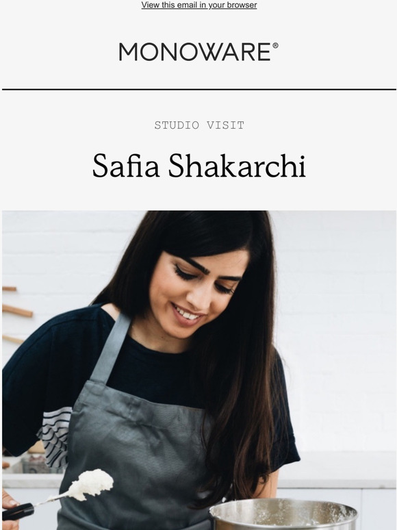 Monoware: Studio Visit: Safia Shakarchi | Milled