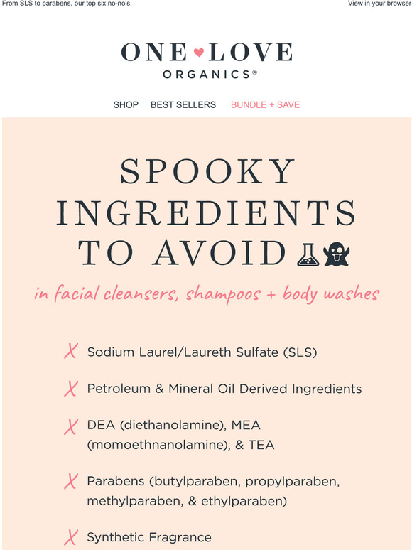 One Love Organics: Top Scary Ingredients to Avoid | Milled