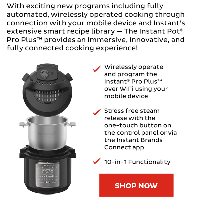 Instant Pot: Introducing the Instant Pot Pro Plus! | Milled