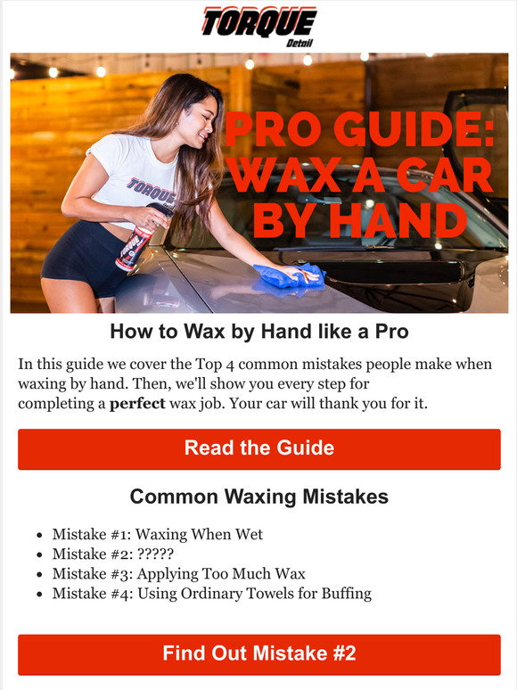 Torque Detail: PRO GUIDE: How to Wax Your Car by Hand | Milled