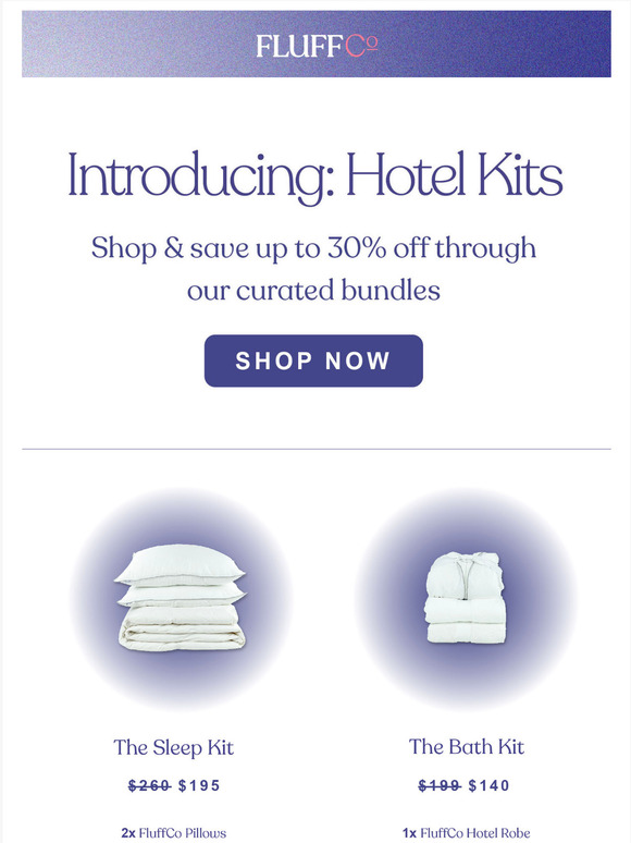 FluffCo: Introducing: Hotel Kits | Milled