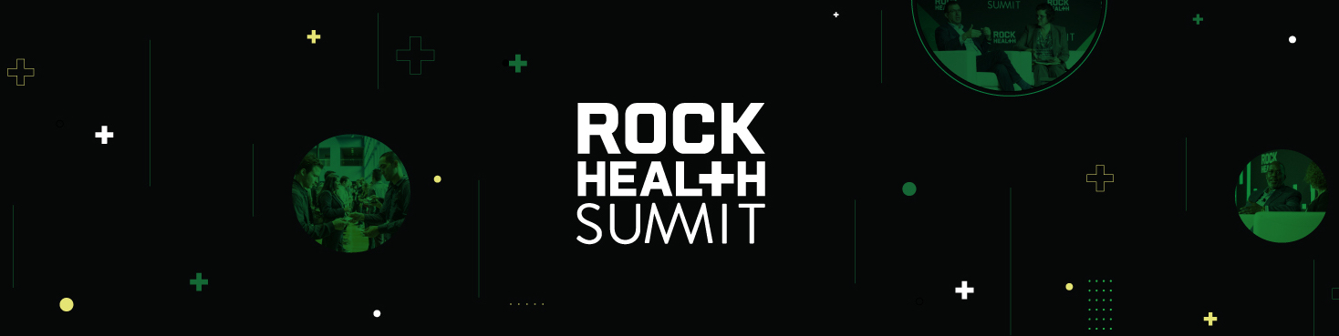 Rock Health: Get a first look at the Rock Health Summit Virtual Series ...