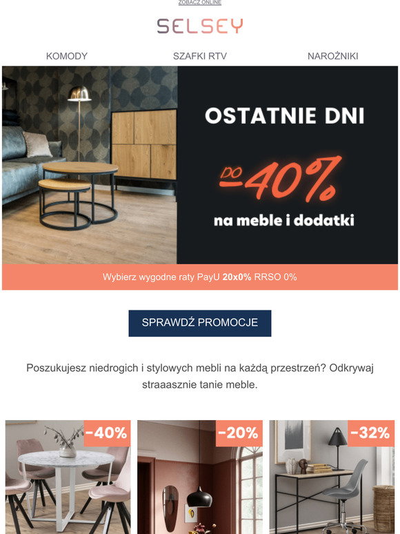 Selsey: Do -40% meble i dodatki To ju OSTATNIE DNI potwornie niskich ...