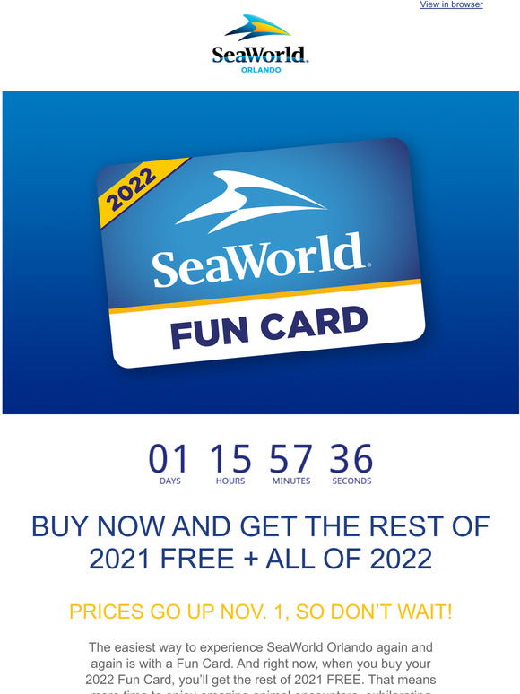 SeaWorld: Get the Rest of 2021 Free With a 2022 Fun Card | Milled