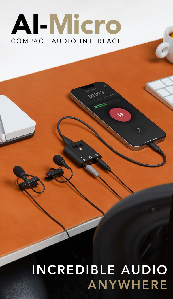 Rode: Introducing the AI-Micro Ultra-compact Dual-channel Audio ...