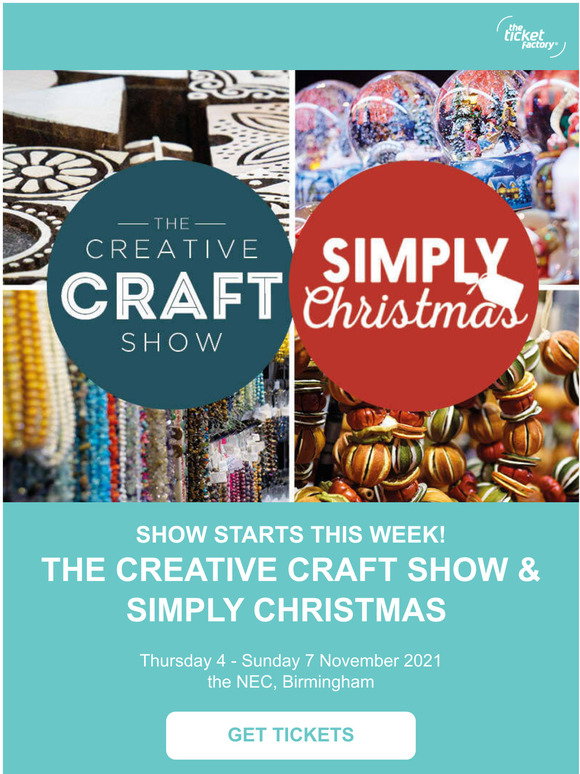 The Ticket Factory: THIS WEEK The Creative Craft Show & Simply ...