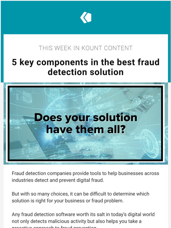 Kount: 5 key components of a fraud detection solution | Milled