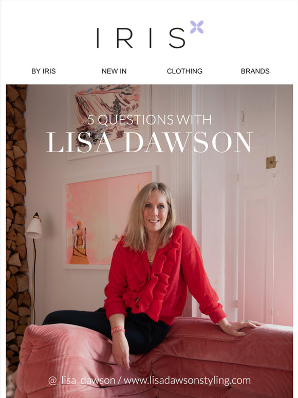Iris Fashion: 5 Questions With... Lisa Dawson | Milled