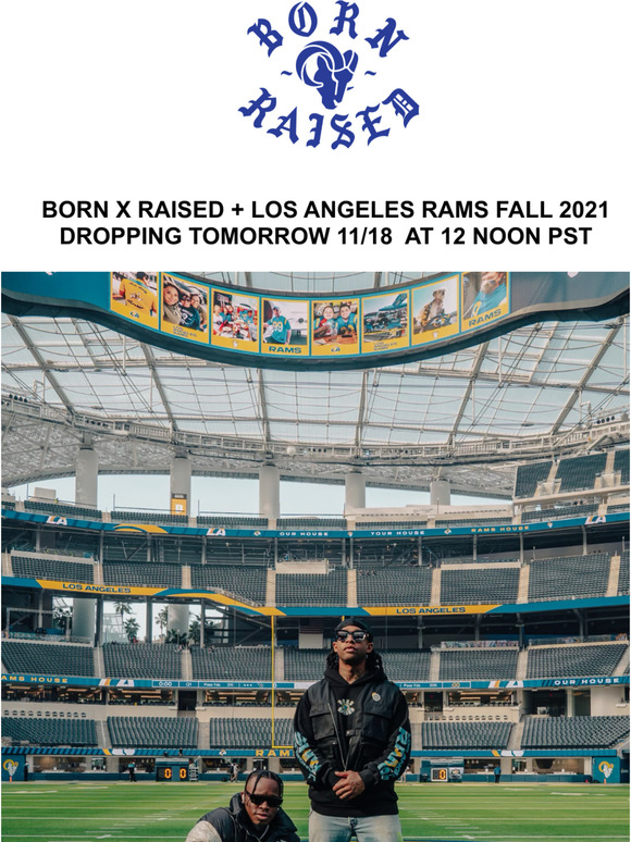 Born X Raised: BORN X RAISED WINTER 2021 AVAILABLE NOW | Milled