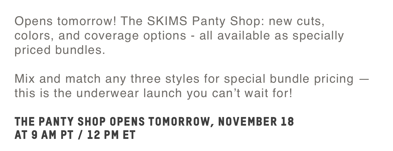 SKIMS: The SKIMS Panty Shop Opens Tomorrow! | Milled