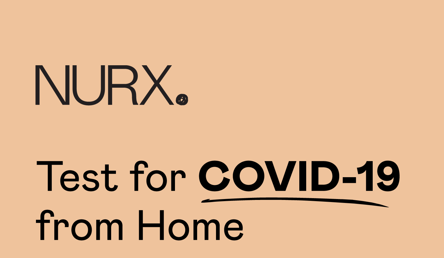 nurx: -the COVID-19 test to have on hand, just in case | Milled