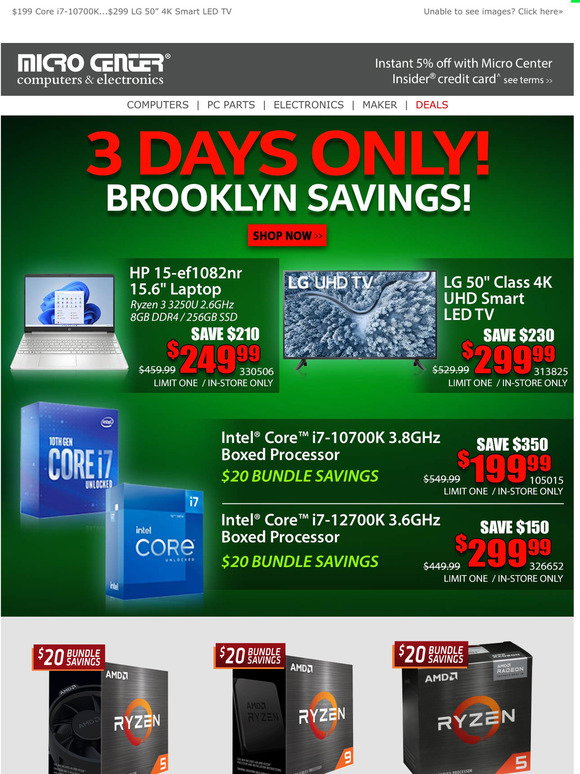 Micro Center: 3 Days Only! $249 HP Ryzen 3 Laptop...$299 Core i7-12700K ...