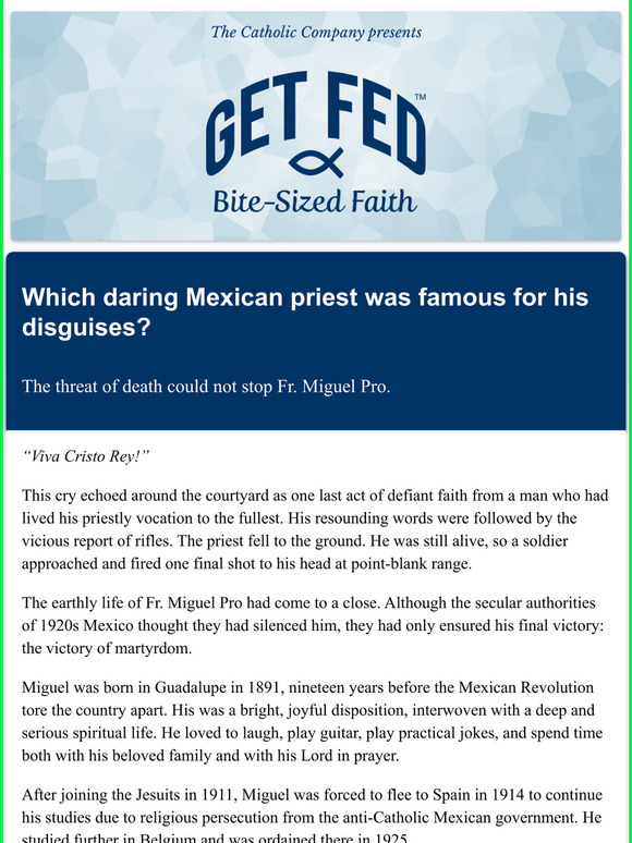 The Catholic Company: Which daring Mexican priest was famous for his ...