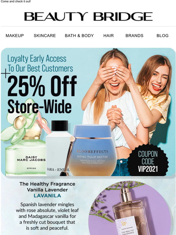 Beauty Bridge: Loyalty Customer First Access | Milled