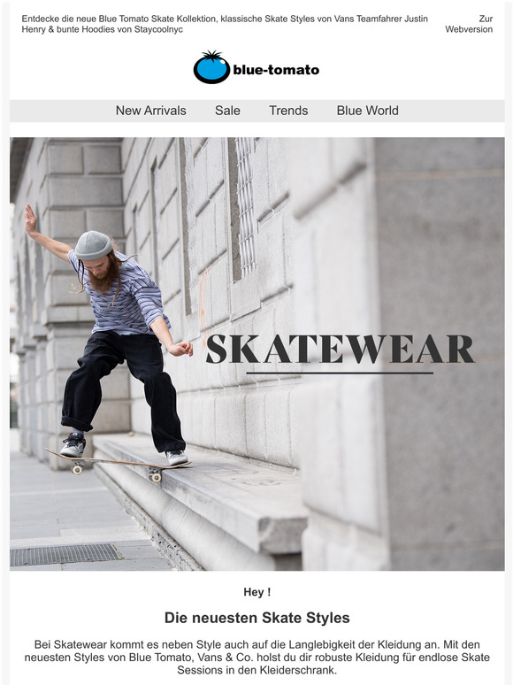 Blue Tomato: Robust, stylisch & zeitlos - Skatewear | Milled