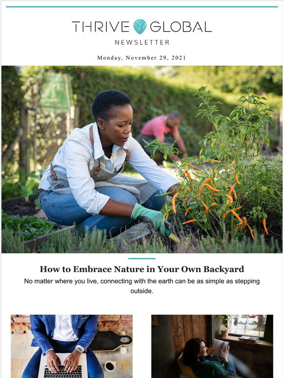 Thrive Global: How to Embrace Nature in Your Own Backyard | Milled