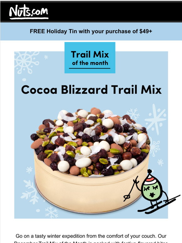 Nuts.com: Get Ready: Cocoa Blizzard (Trail Mix) Ahead! | Milled